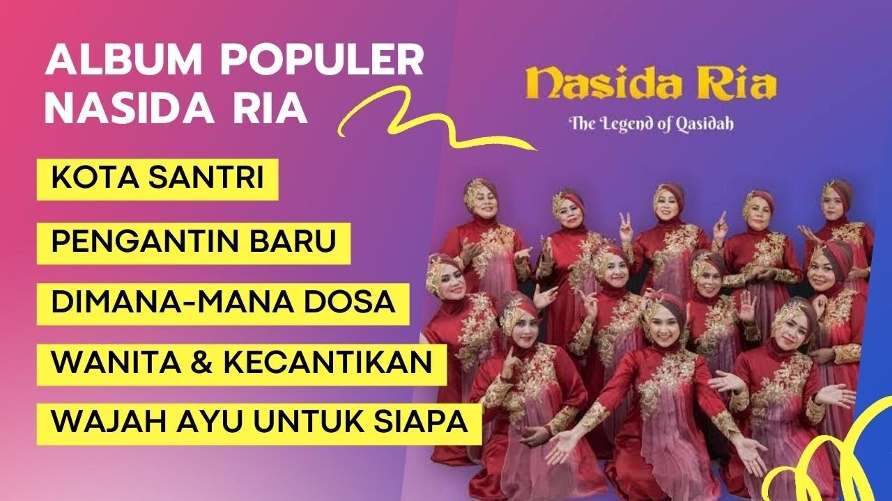 ALBUM POPULER NASIDA RIA - YouTube