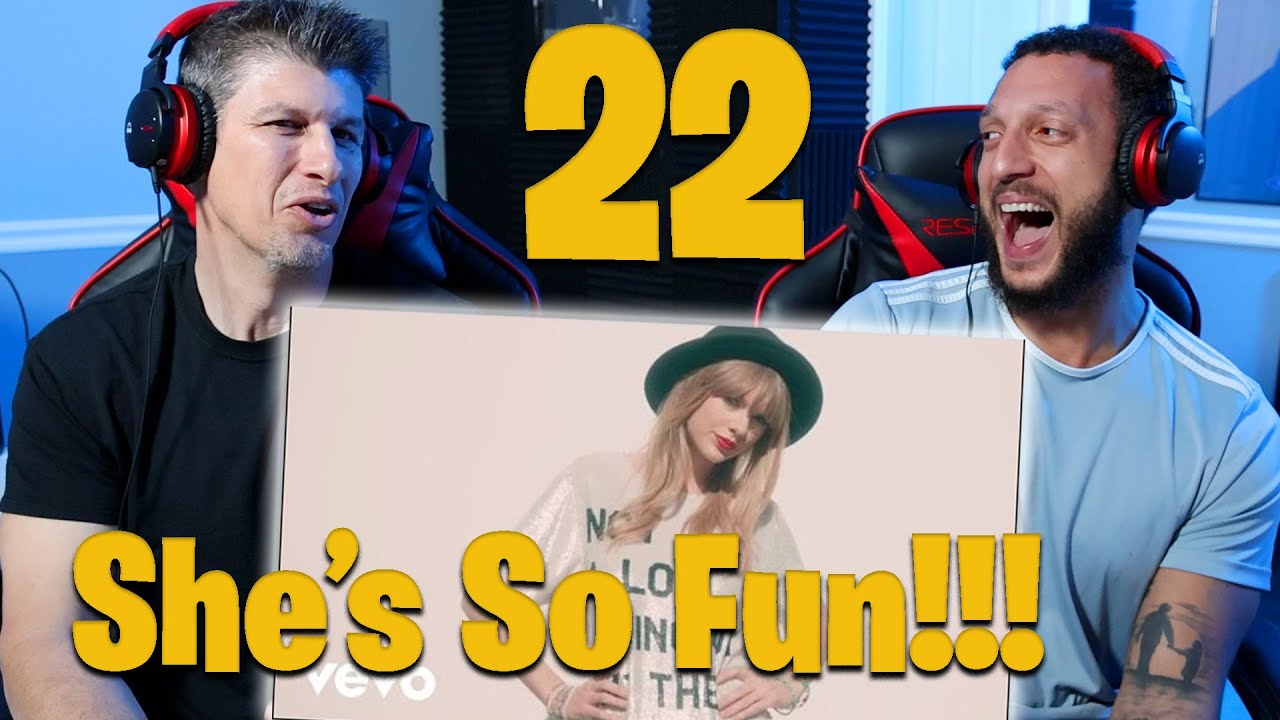 Taylor Swift - 22 REACTION!!! - YouTube