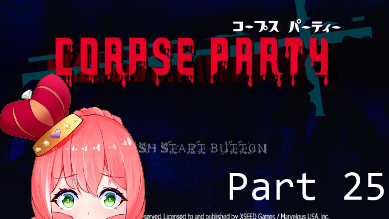 Vtuber Queen Plays Corpse Party! (Pt. 25) - YouTube