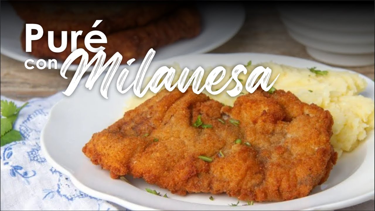 MILANESA DE CARNE CON PURÉ | SABORES DEL PERÚ - YouTube