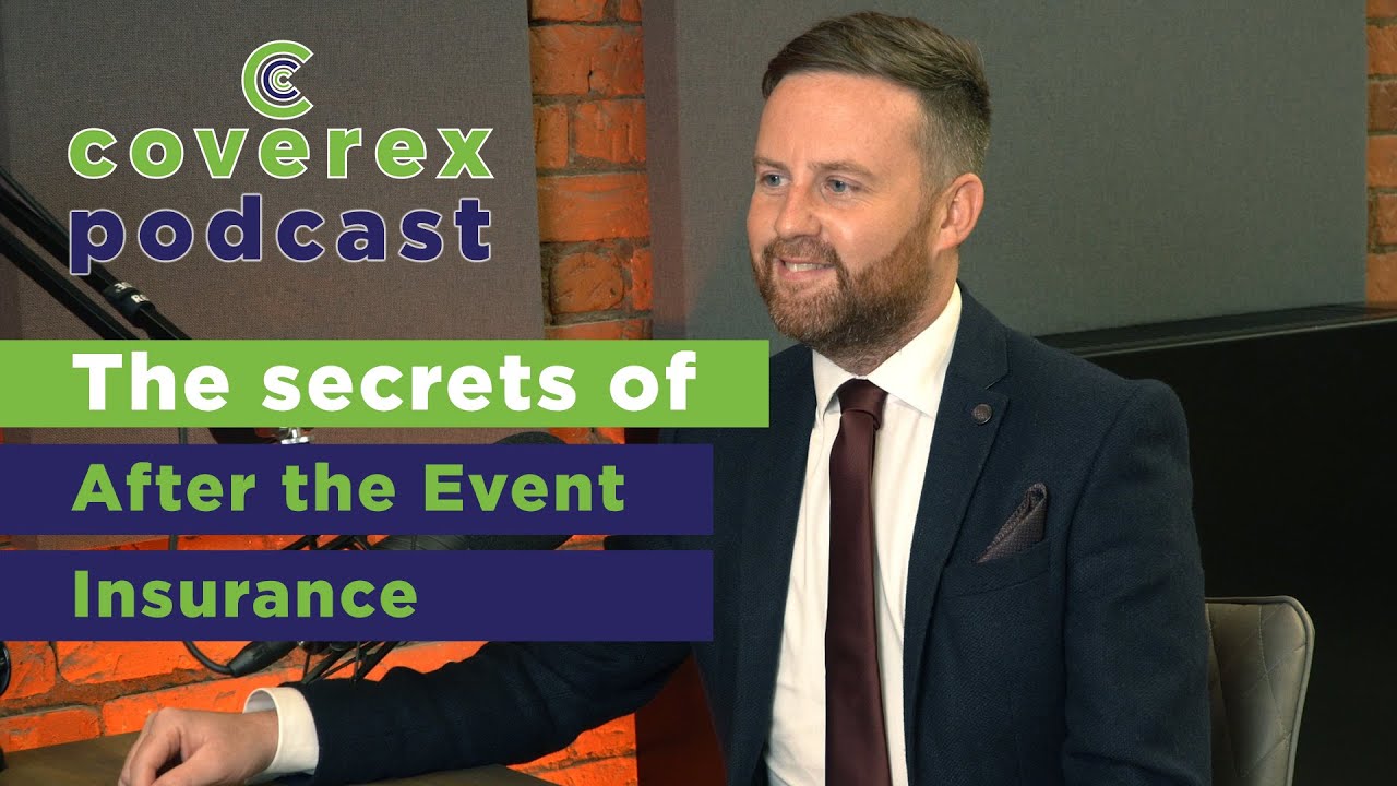 Coverex Podcast Ep.04 - Ignite - After the Event Insurance - YouTube