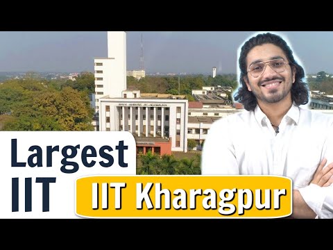 IIT Kharagpur | College Review | All about IIT Kharagpur