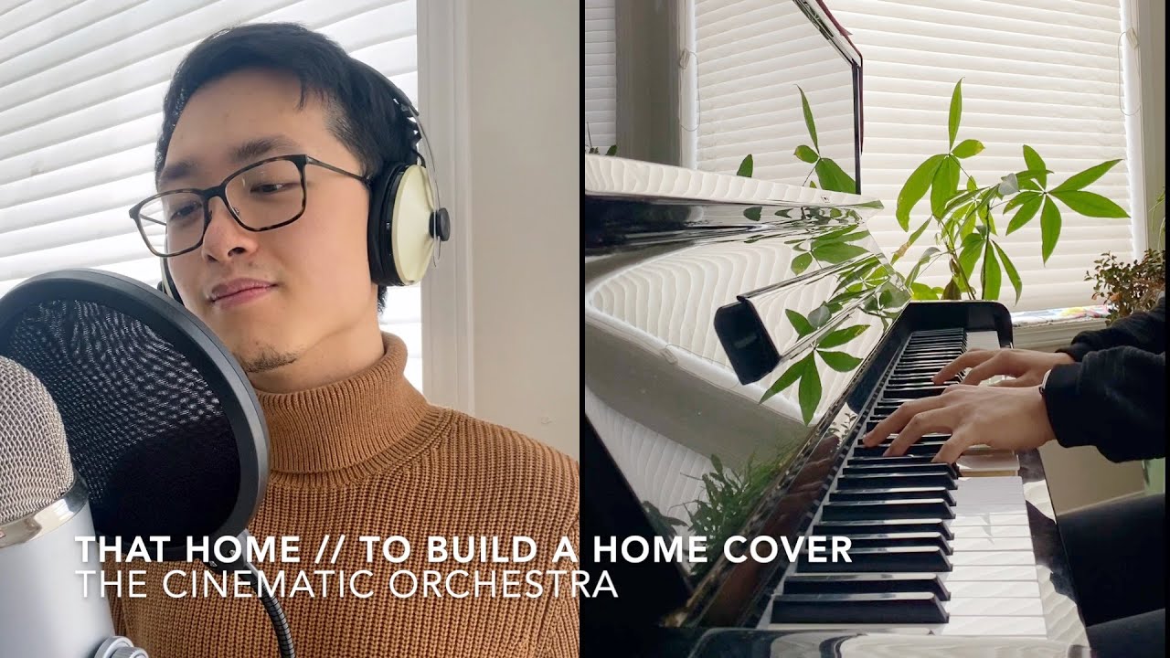 The Cinematic Orchestra - That Home / To Build A Home [Cover] - YouTube