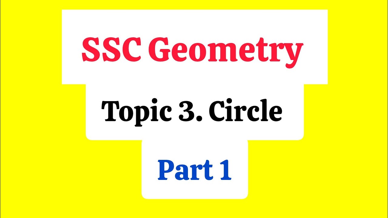 SSC Geometry | Circle | Part 1 | Full Solution - YouTube