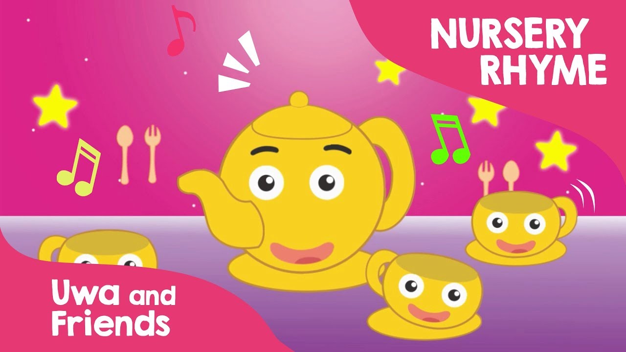Im a Little Teapot - Nursery Rhymes from Uwa and Friends - YouTube