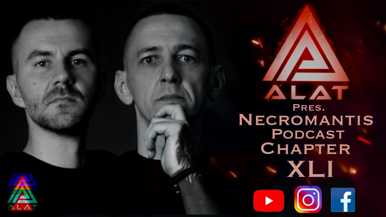 ALAT pres. Necromantis Poodcast CH.41 (23.11.2024) - YouTube