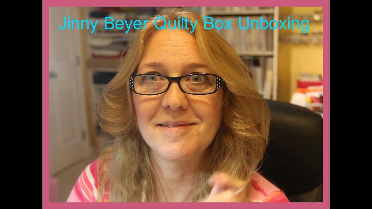 Quilty Box Jinny Beyer Box 2 - YouTube