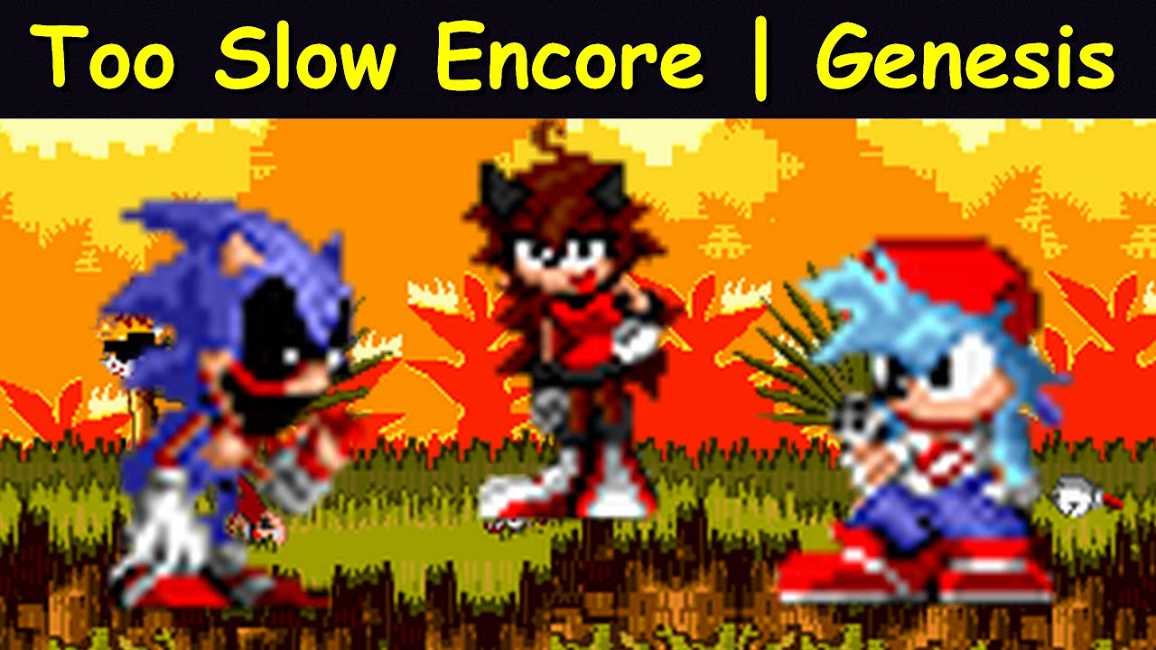 Friday Night Bladin': Too Slow Encore | Genesis [FNF Mod/HARD/Sonic.exe ...