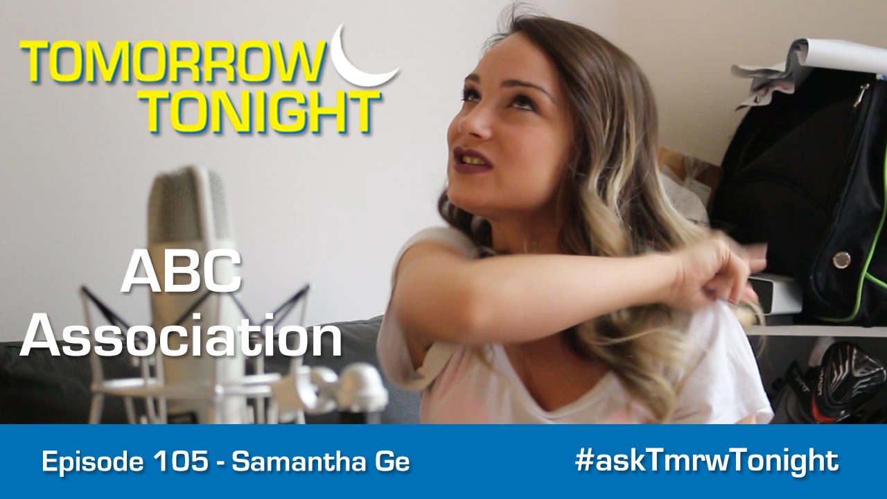 ABC Association - Show 105 // Tomorrow Tonight - YouTube