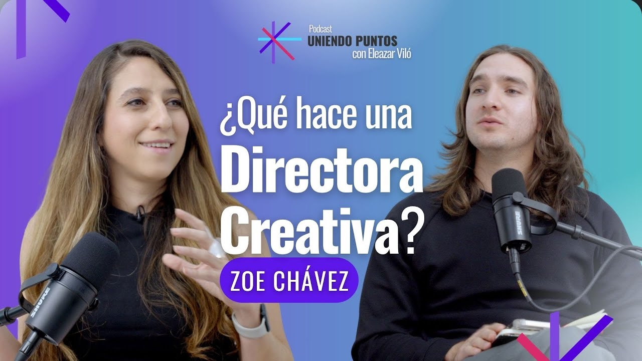 Zoe Chávez || Directora creativa, publicista y cinéfila || Uniendo ...