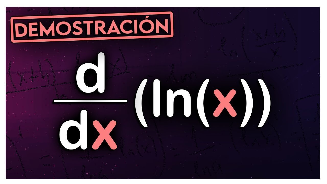 DERIVADA del LOGARITMO NEPERIANO por DEFINICIÓN | Pensando ...