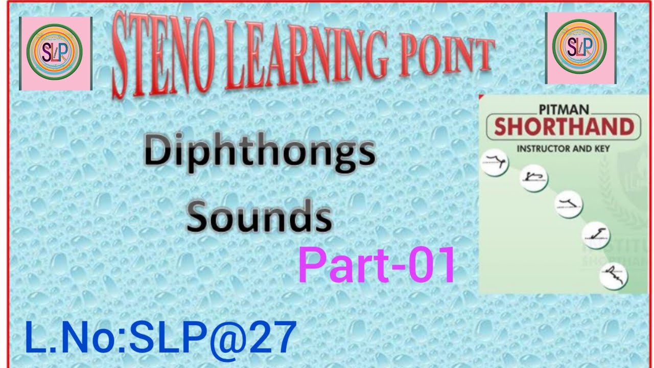 Basics of Stenography I Diphthongs By SLP I - YouTube