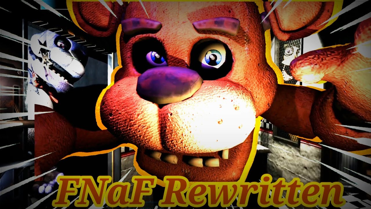 Five Nights at Freddy's Rewritten - YouTube