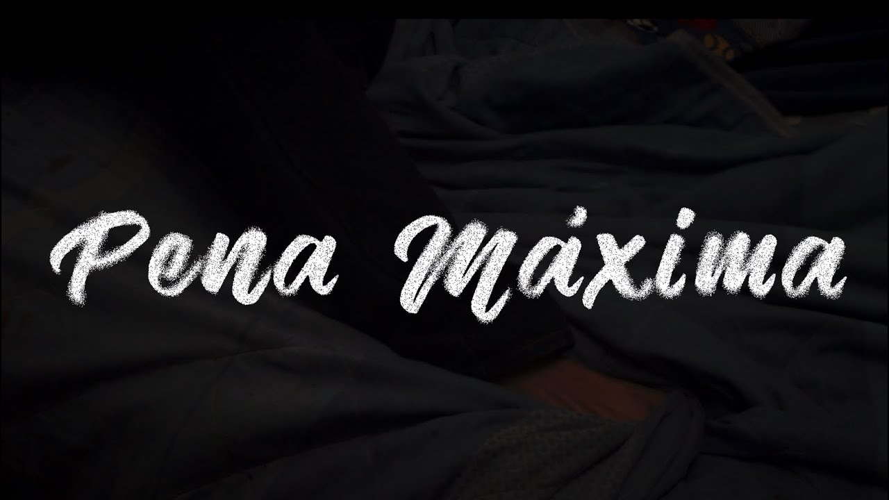 PENA MAXIMA - YouTube