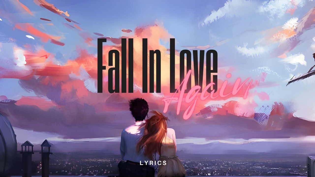 Fall in Love Again and Again (Lyrics) – Soulful Romantic Ballad 2025 ...
