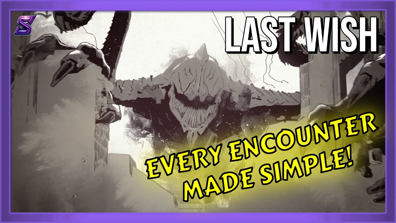EVERY LAST WISH ENCOUNTER EXPLAINED | DESTINY 2 - YouTube