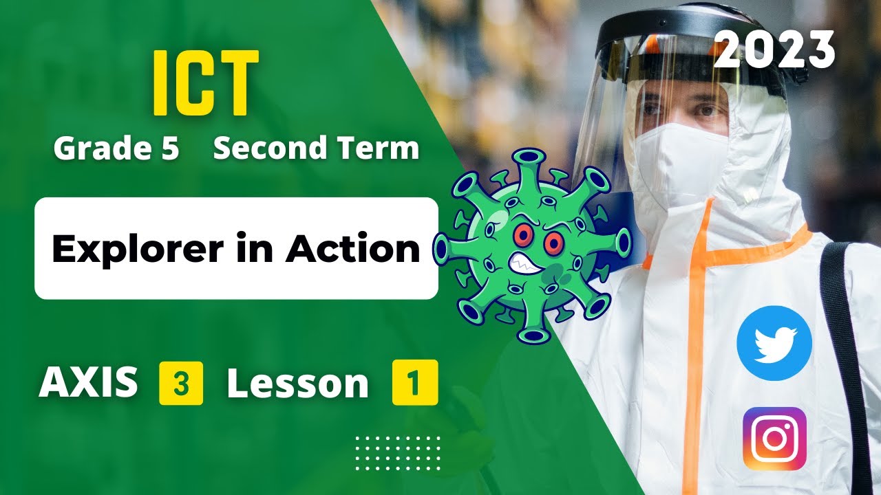 Grade 5 | ICT | Axis 3 - Lesson 1 | Explorer in Action | Peg Keiner - YouTube