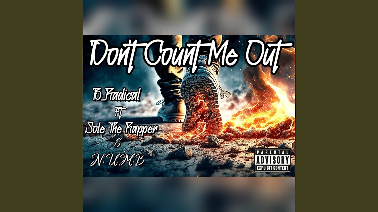 Don't Count Me Out - YouTube