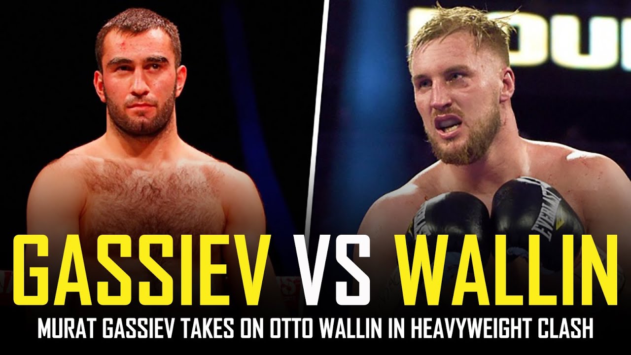 OTTO WALLIN VS MURAT GASSIEV - SEPTEMBER 30 - YouTube