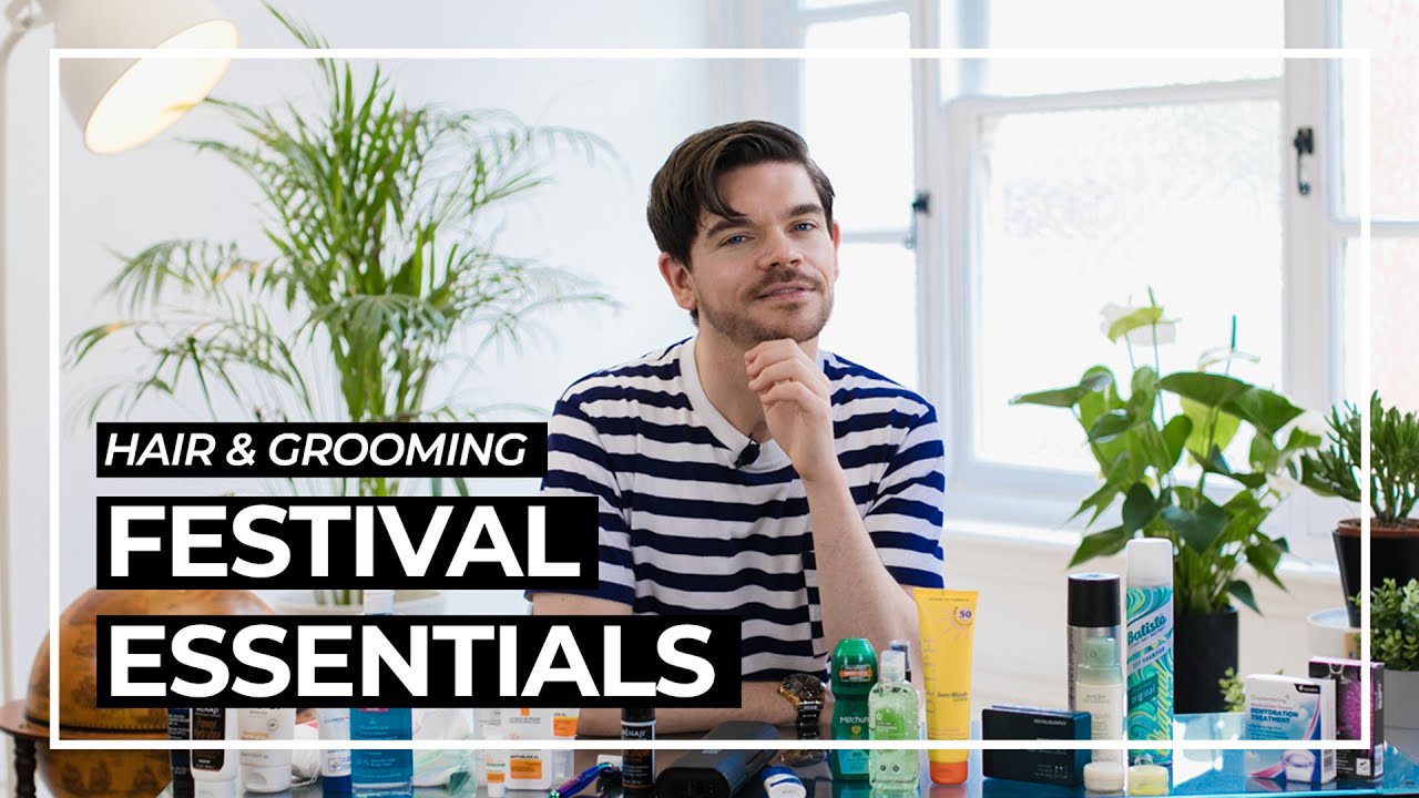 Men's Hair and Grooming Festival Essentials 2019 - YouTube