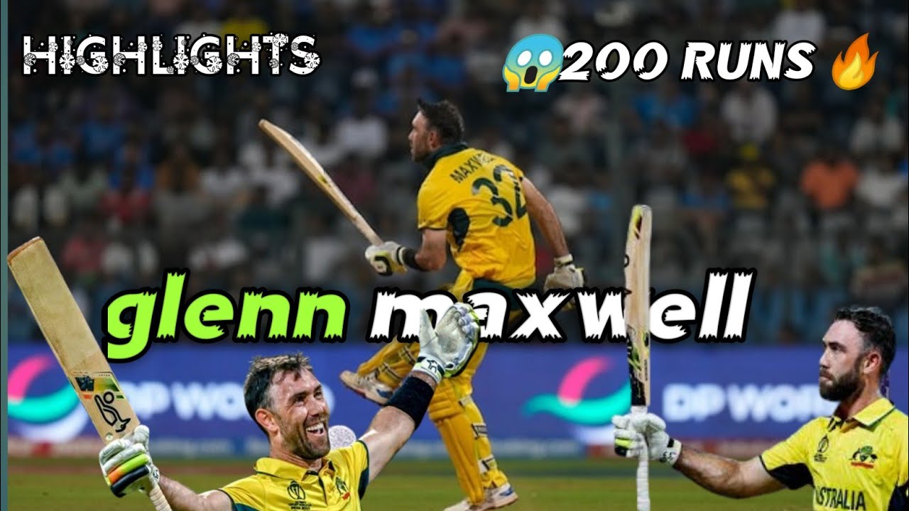 😱Glenn Maxwell 200 hundred 😱Full Highlights Australia vs Afghanistan ...