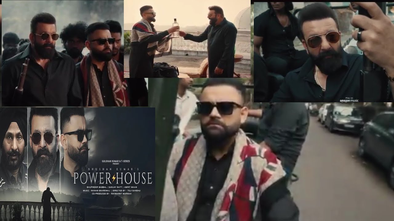 Power House Song : Amrit Maan | Sanjay Dutt | Bhupinder Babbal | Manan ...