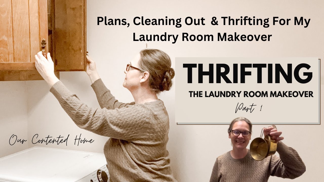 Thrifting The Laundry Room Makeover Part 1~Thrifting For Organization ...