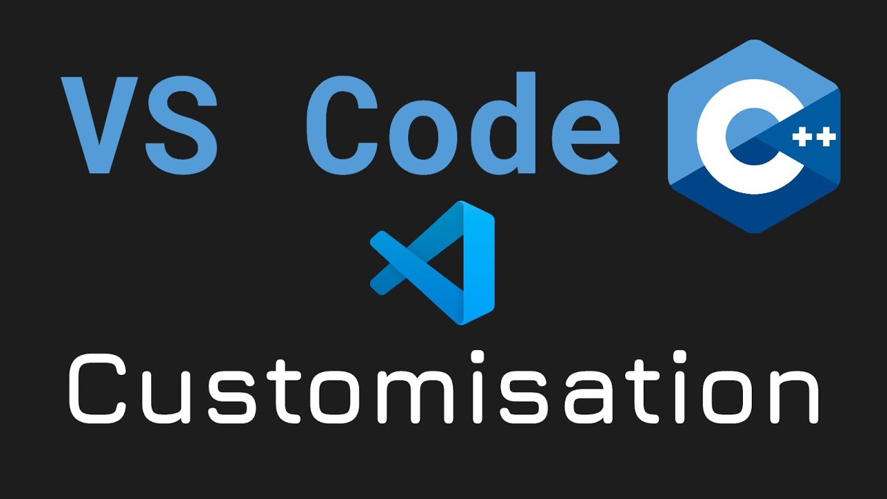 #3 Best Customisation of VS Code for C++ Development (Hindi) - YouTube