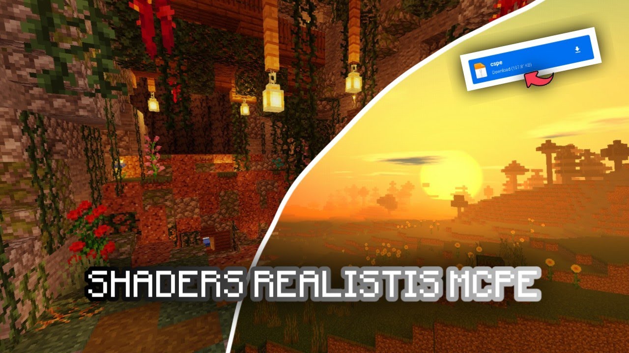 CSPE SHADER - REKOMENDASI SHADER REALISTIS MCPE 1.17 - YouTube