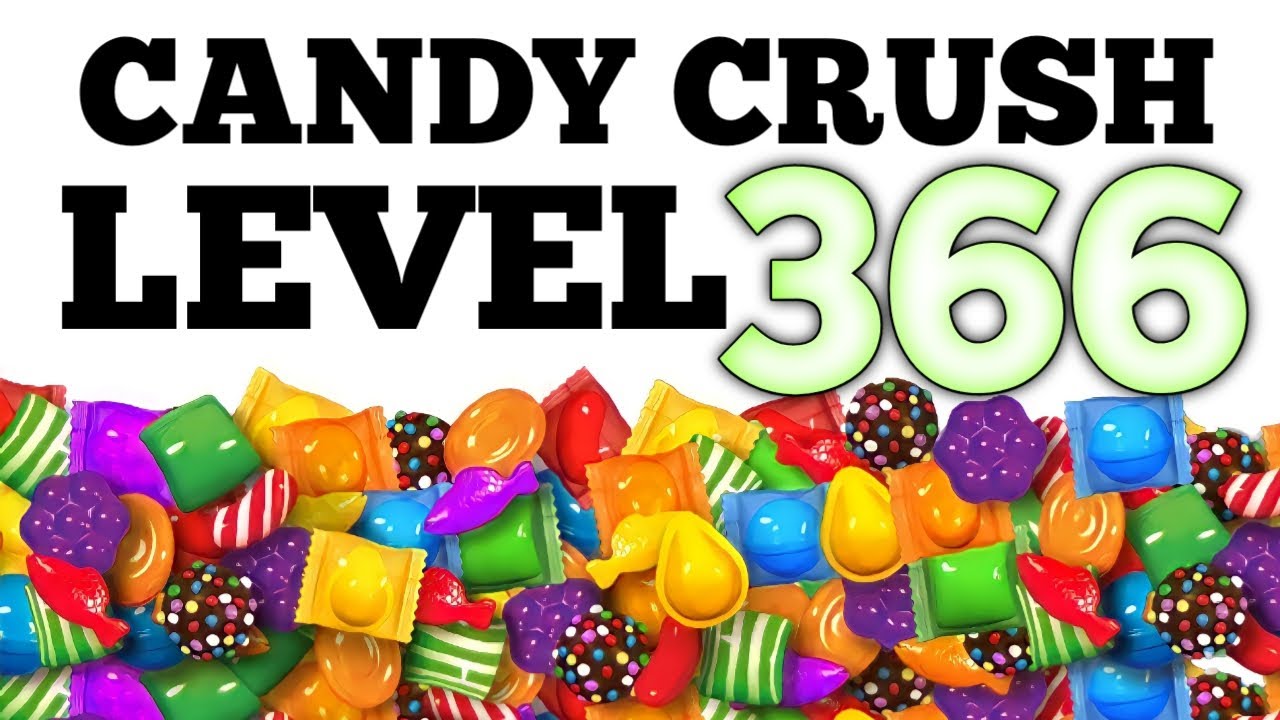 366 level candy crush saga level complete 💯 - YouTube