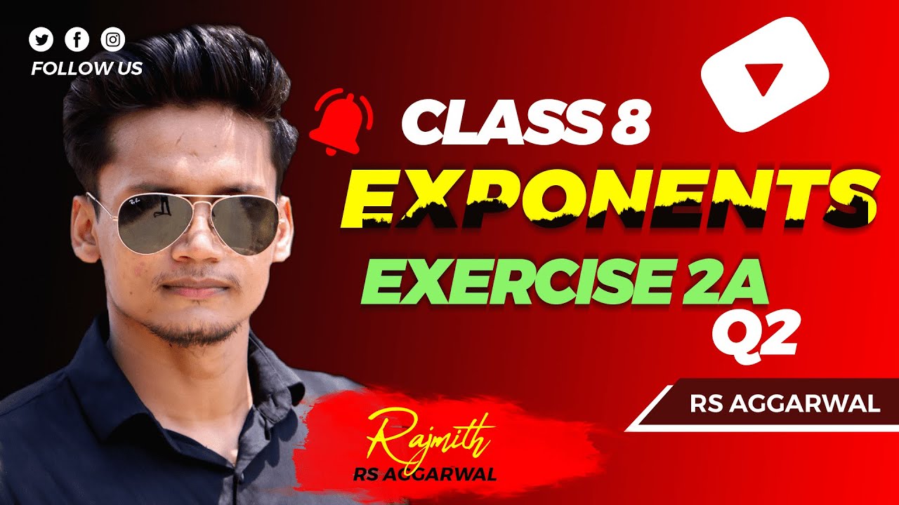 Class 8 Ex 2A Q2 Exponents class 8 Rs aggarwal Exercise 2A Clas 8 ...