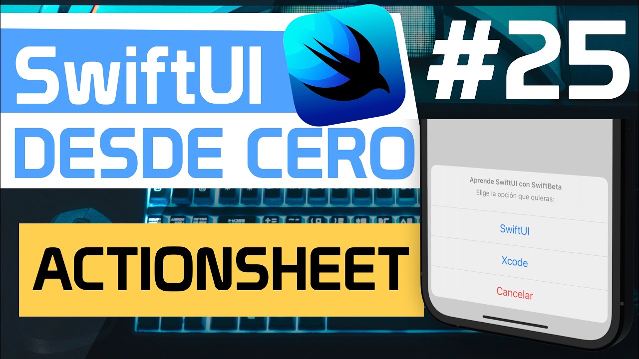 Swiftui Actionsheet En Español 25 Youtube 1096