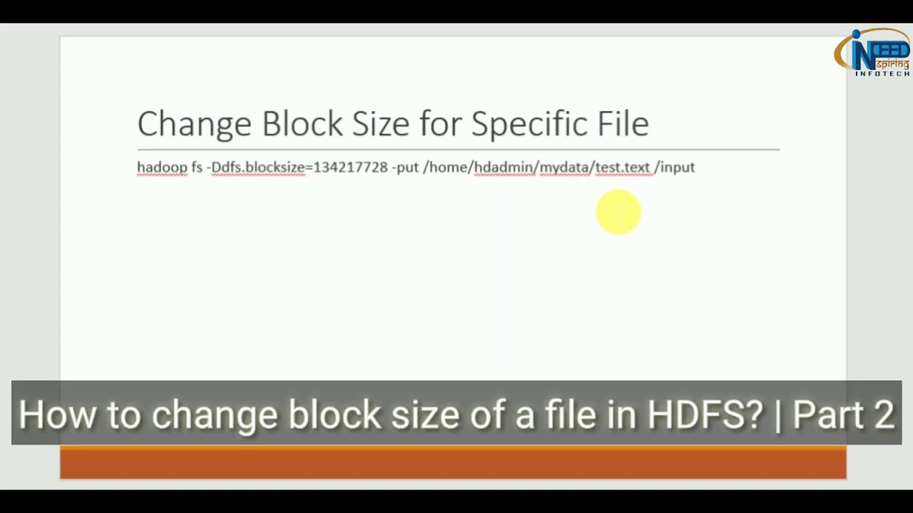 How To Change Block Size Of A File In HDFS Part 2 YouTube how-to-change-block-size-of-a-file-in-hdfs-part-2-youtube