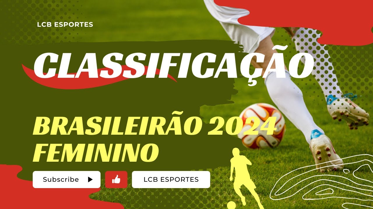 Classificação Brasileirão Feminino 2024 Tabela De Classificação