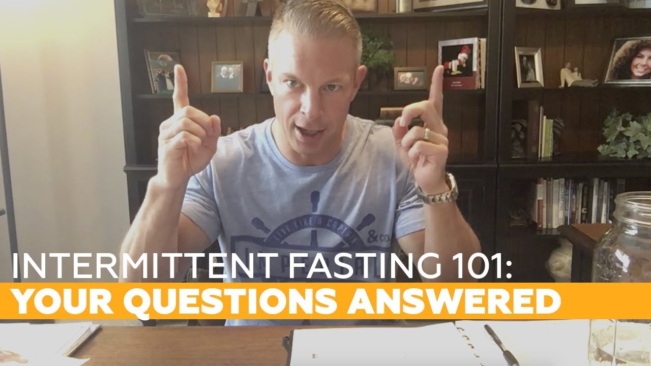 Intermittent Fasting 101: Your Questions Answered - YouTube
