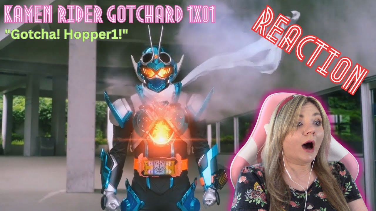 Kamen Rider Gotchard 1x01 "Gotcha! Hopper1!" - reaction & review - YouTube