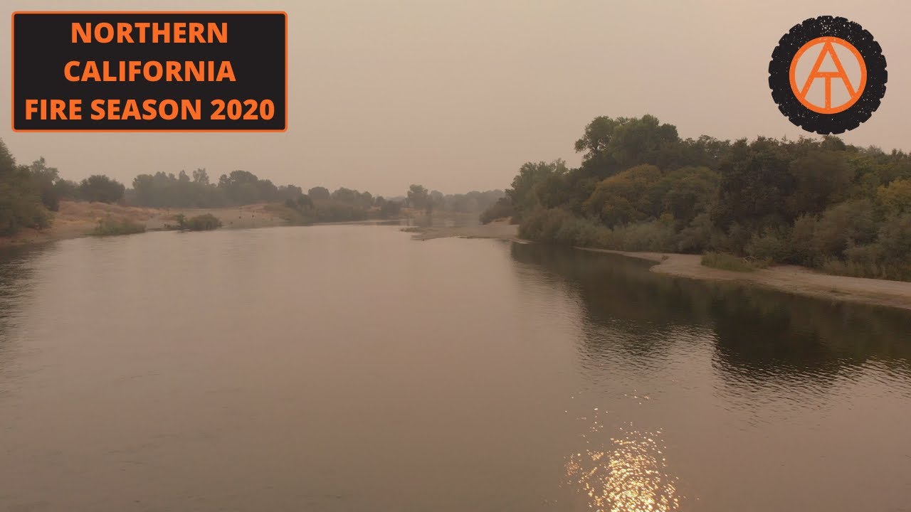 NORTHERN CALIFORNIA FIRE SEASON AUGUST 25, 2020 - YouTube