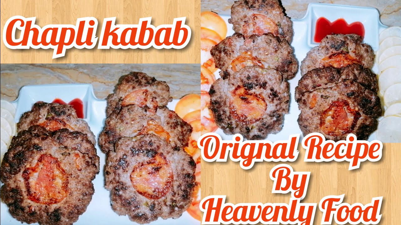 Chapli kabab Recipe By Heavenly Food - YouTube