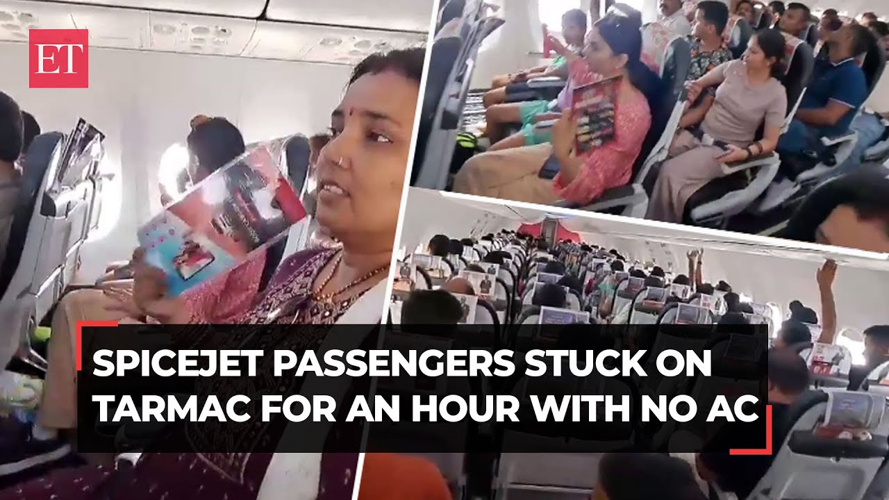 Air travellers' trauma: Spicejet plane stuck on tarmac for an hour with ...