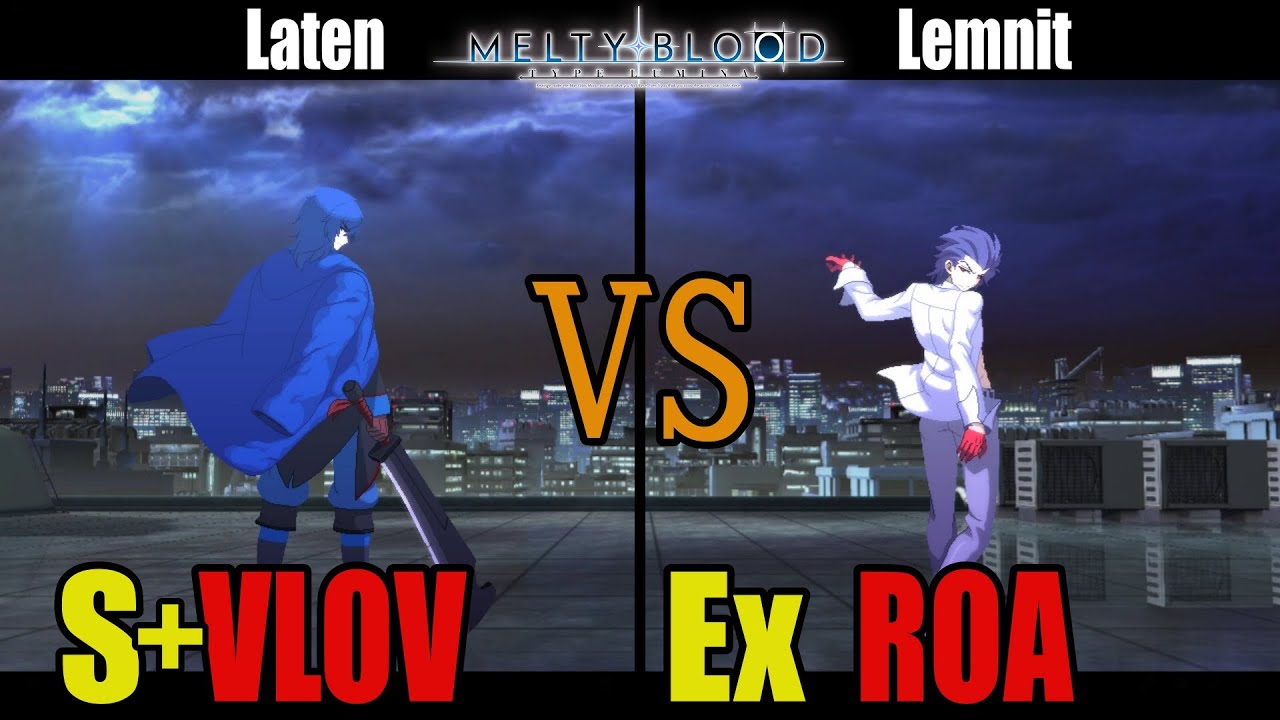 【メルブラ】S+ ヴローヴ│VLOV vs Ex ロア│ROA【MELTY BLOOD TYPE LUMINA】 - YouTube