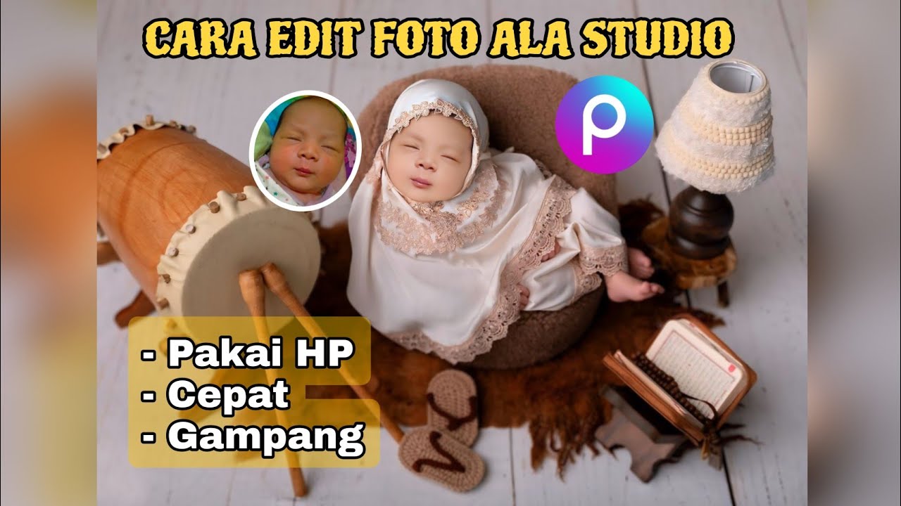 Cara Edit Foto Bayi Newborn Ala Studio Tema Muslim - YouTube