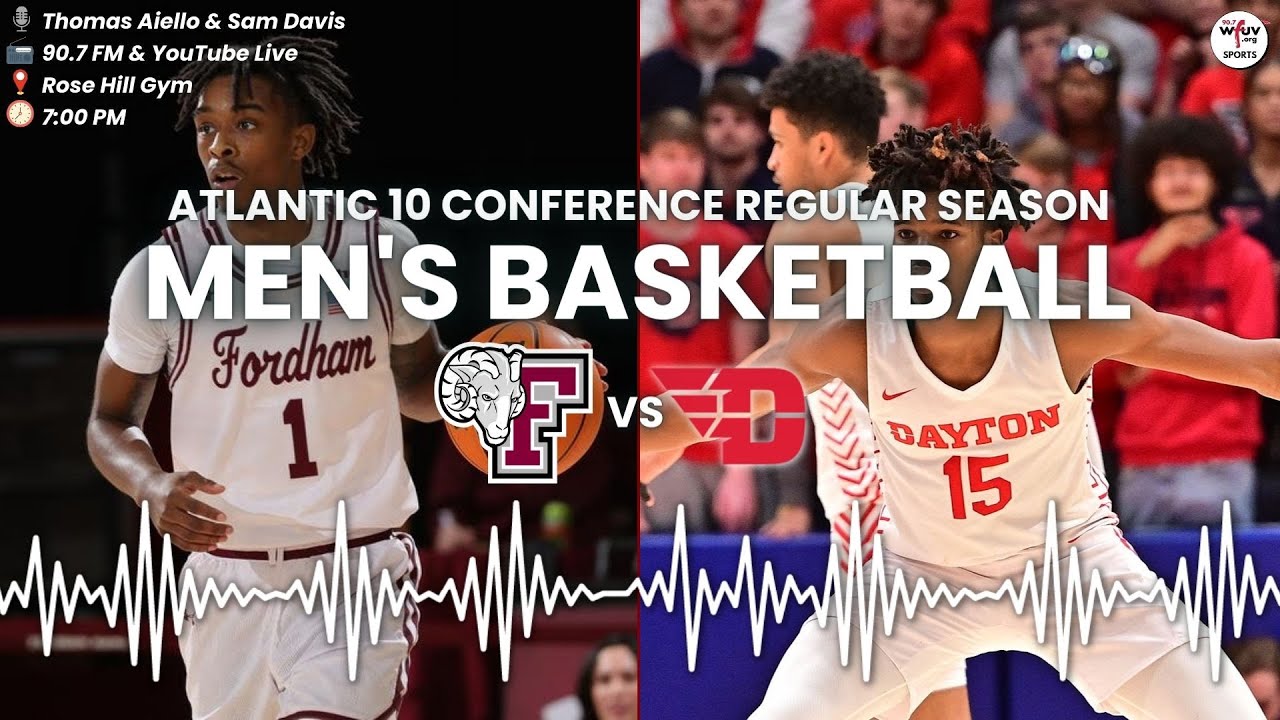 Fordham Men's Basketball vs Dayton | WFUV Sports - YouTube