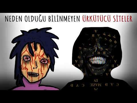 Neden Olduğu Bilinmeyen Ürkütücü Siteler