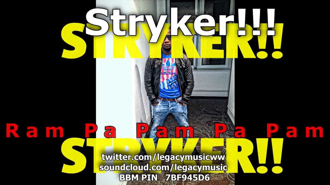 Stryker - Ram Pa Pam Pa Pam - Happy Time Riddim - YouTube