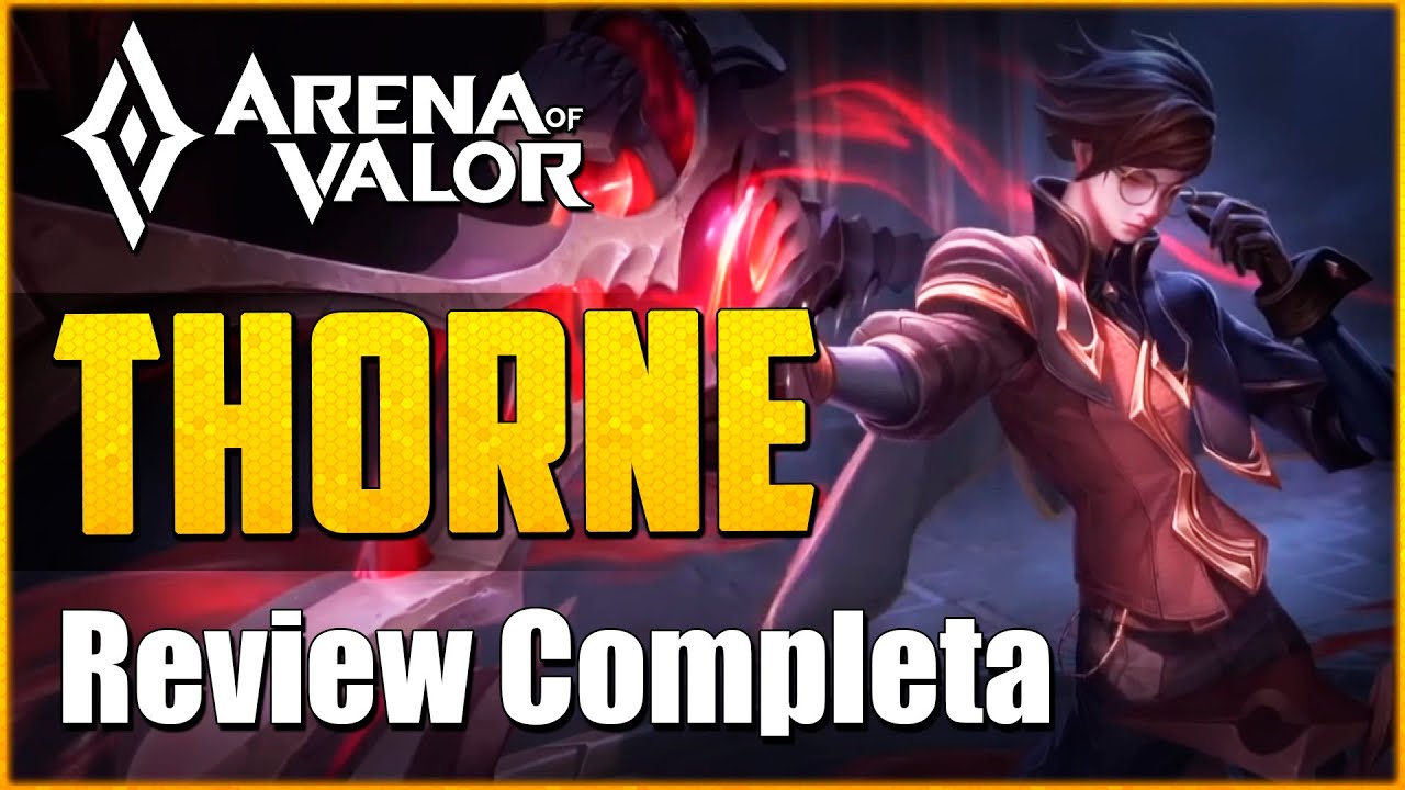 AoV THORNE Review Completa | Arena Of Valor | DayMelto Gameplay Español ...