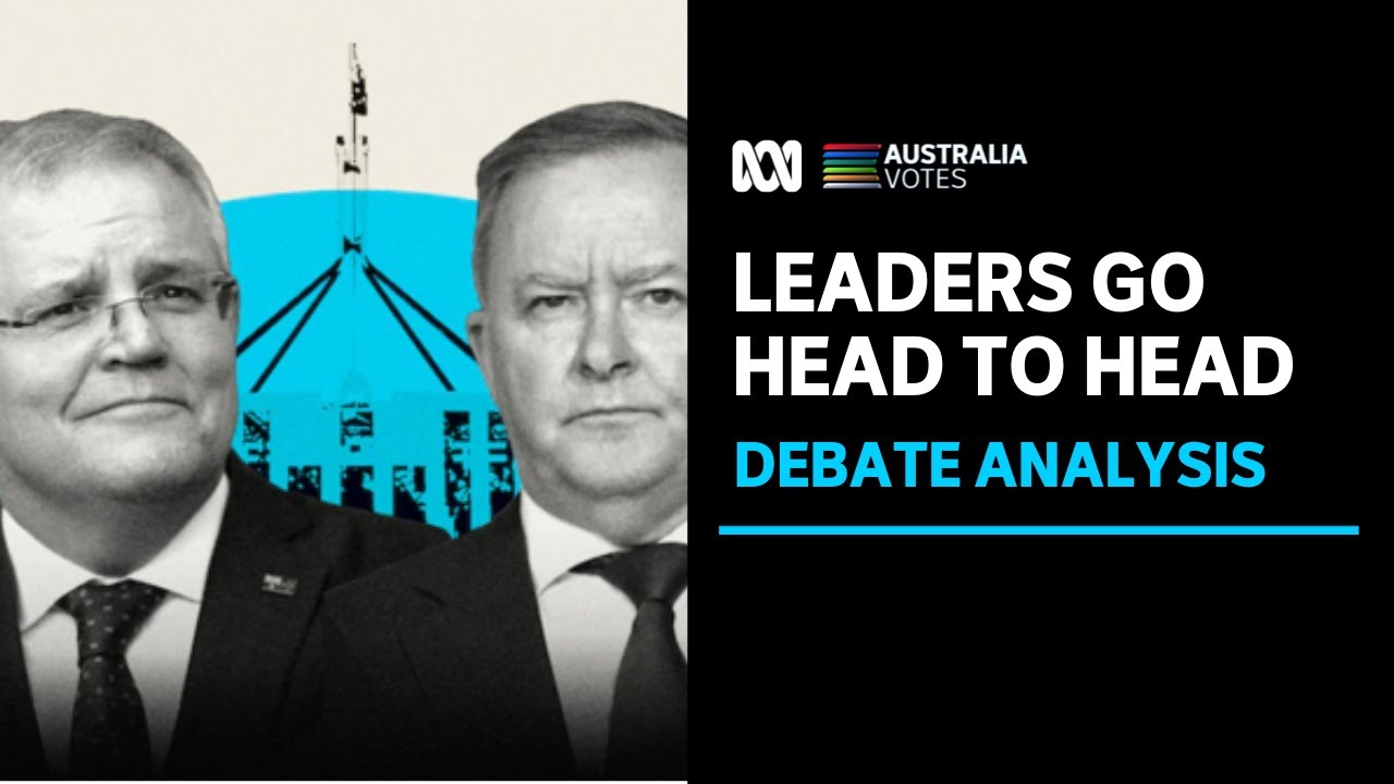 Analysis on the first leaders' debate of the 2022 federal election ...