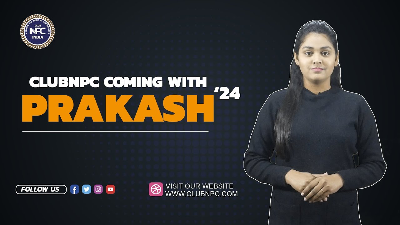 CLUB NPC coming with Prakash '24 |CLUBNPC - YouTube