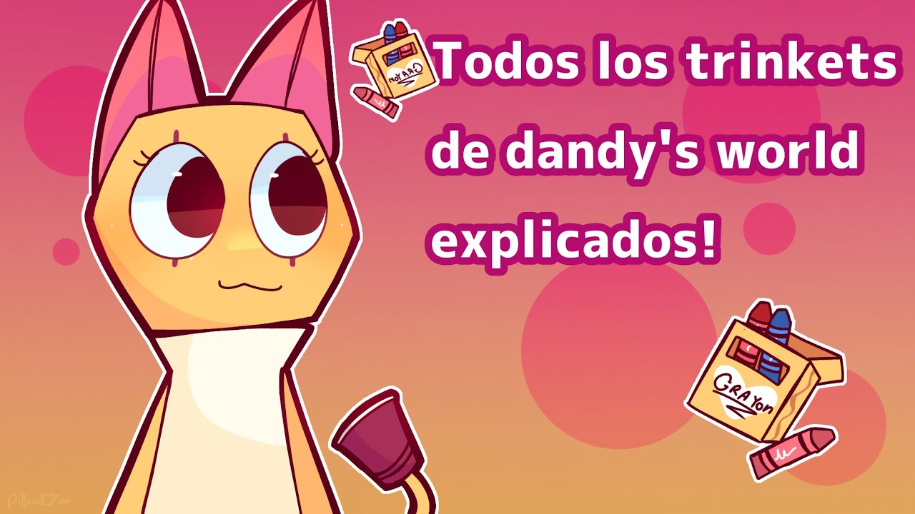 TODOS los trinkets de Dandy´s World explicados! (Guía #11) - YouTube