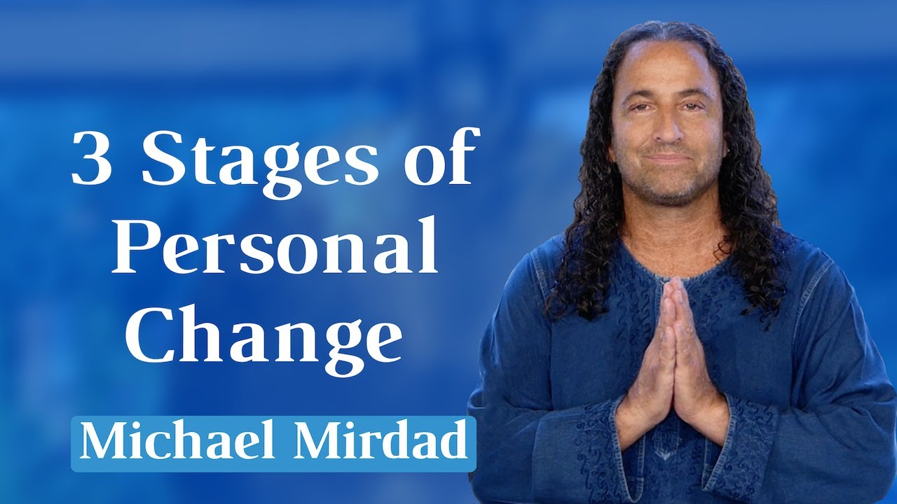 3 Stages of Personal Change - YouTube