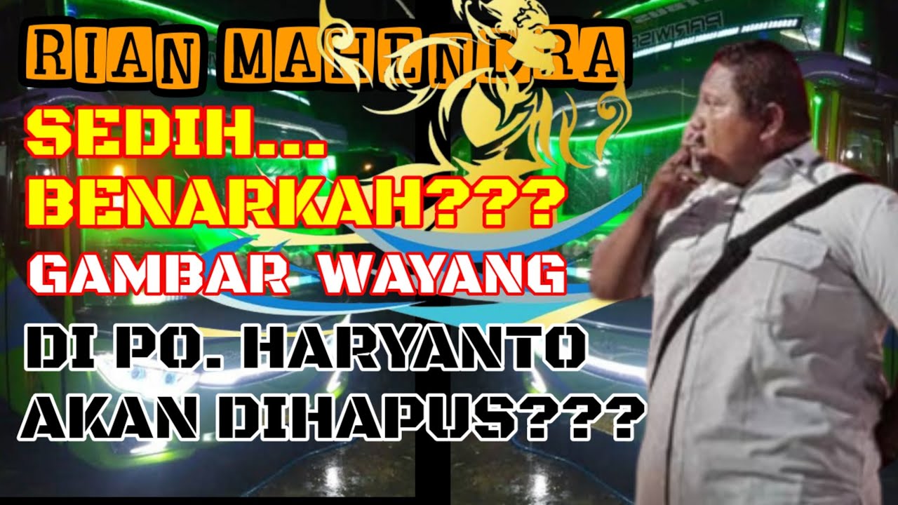RIAN MAHENDRA||SEDIH KETIKA DENGAR KABAR GAMBAR WAYANG ADA WACANA MAU ...